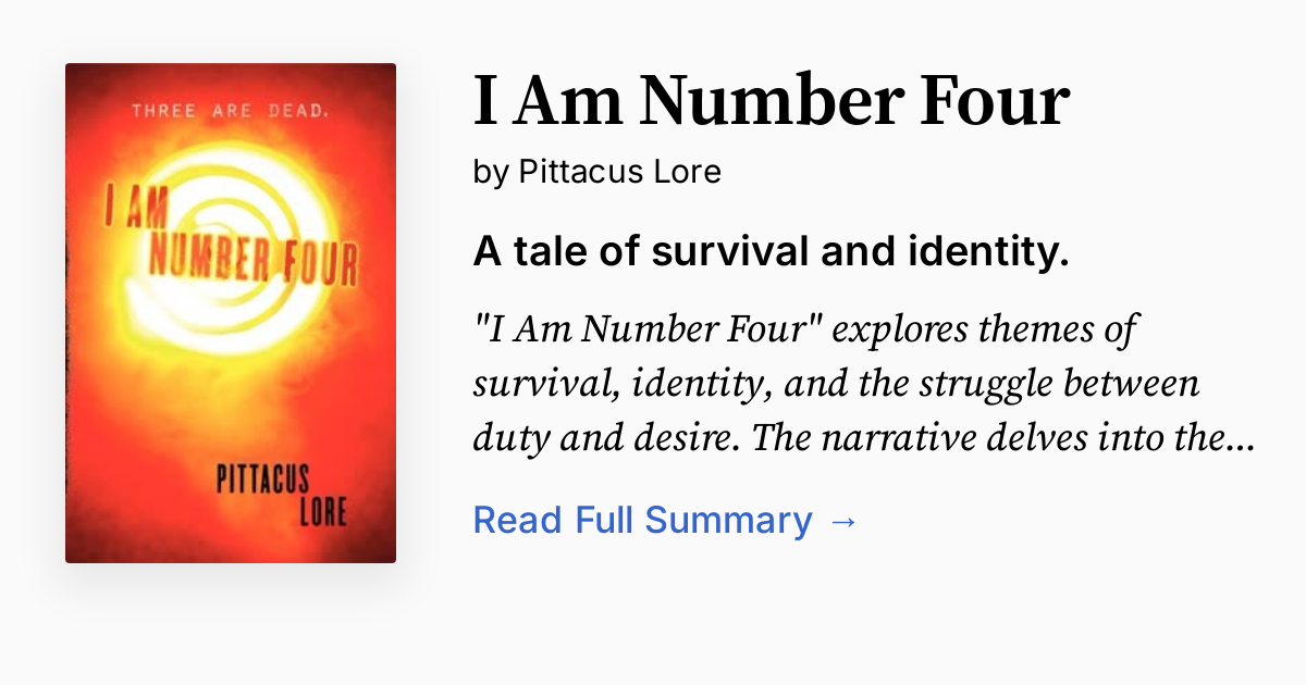 I Am Number Four | Summary, Audio, Analysis, FAQ