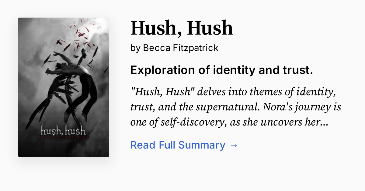 Hush, Hush by Becca Fitzpatrick | Summary, Audio, Analysis, FAQ