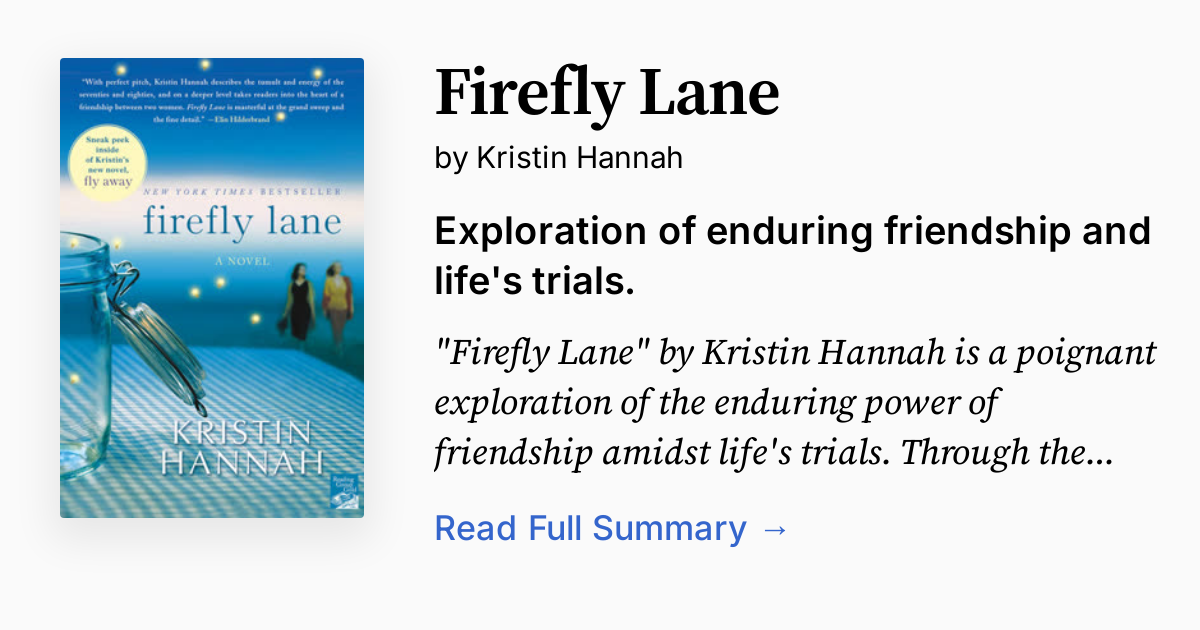 Firefly Lane by Kristin Hannah | Summary, Analysis, FAQ