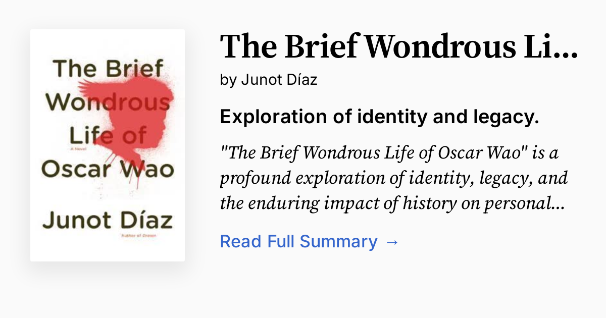 The Brief Wondrous Life of Oscar Wao | Summary, Analysis, FAQ