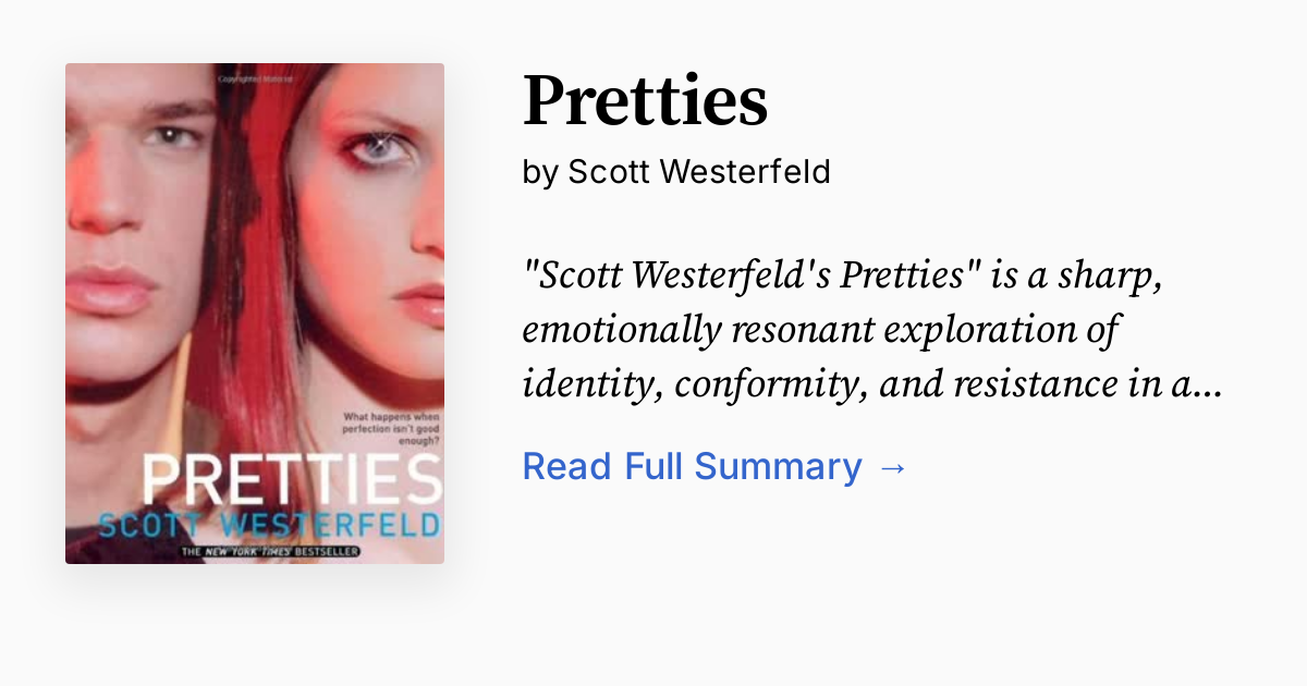 Pretties by Scott Westerfeld | Summary, Analysis
