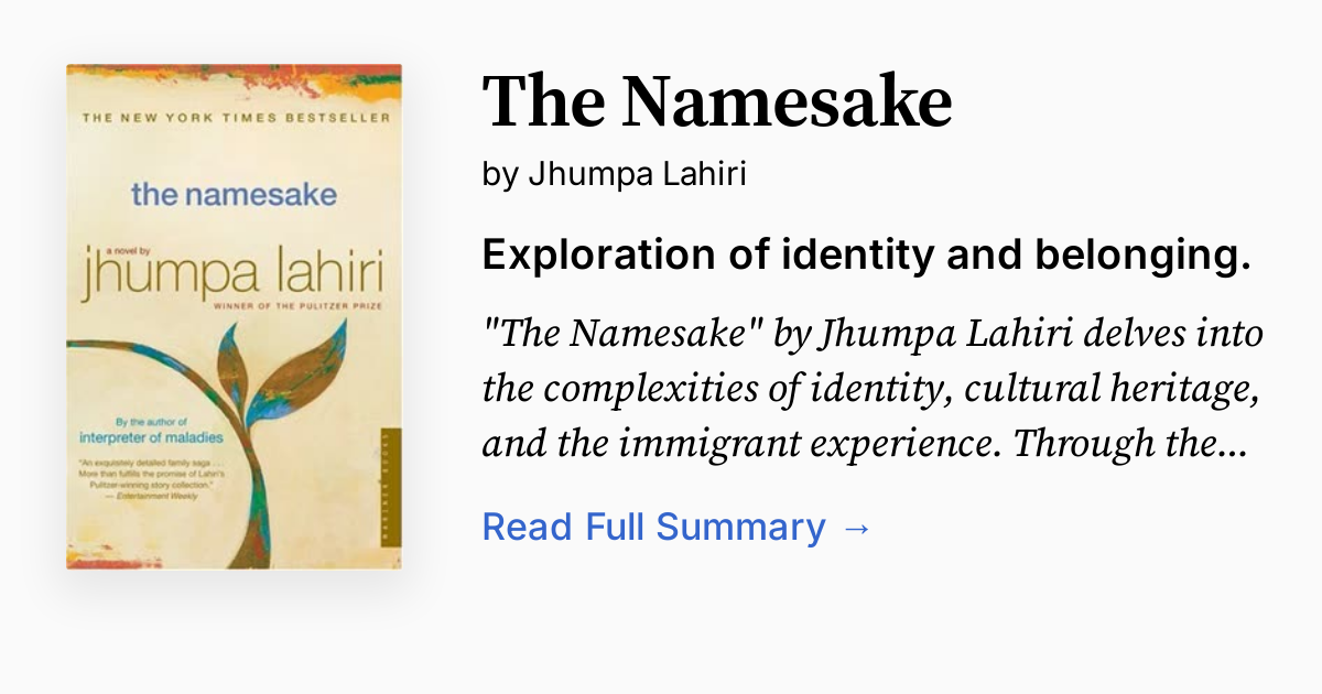 The Namesake by Jhumpa Lahiri | Summary, Analysis, FAQ
