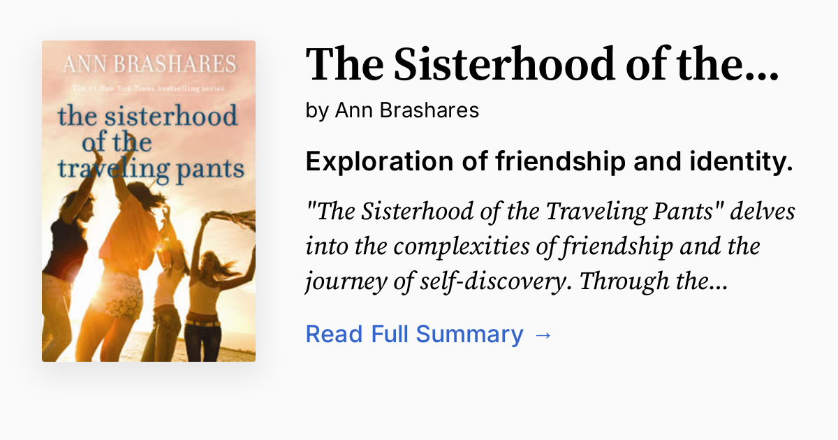 The Sisterhood of the Traveling Pants | Summary, Analysis, FAQ
