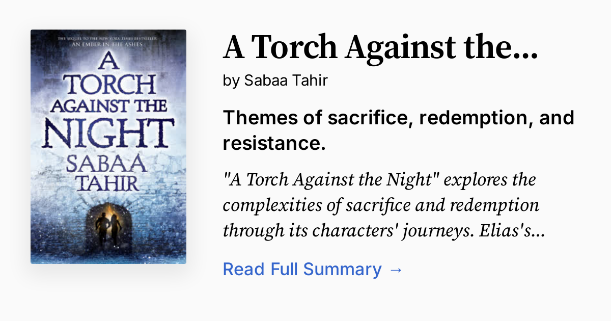 A Torch Against the Night | Summary, Analysis, FAQ