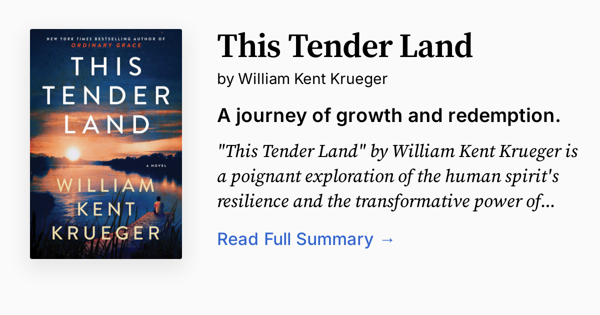 This Tender Land | Summary, Analysis, FAQ