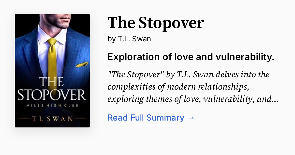 The Stopover by T.L. Swan | Summary, Audio, Analysis, FAQ