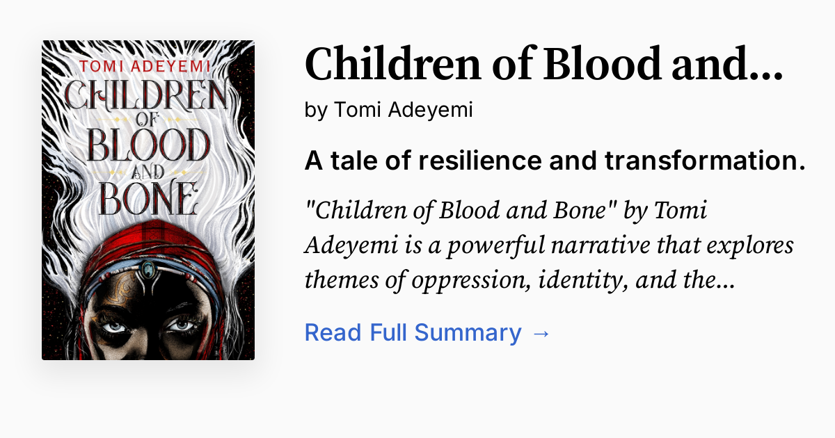 Children of Blood and Bone | Summary, Analysis, FAQ