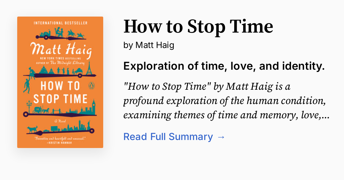 How to Stop Time | Summary, Audio, Analysis, FAQ