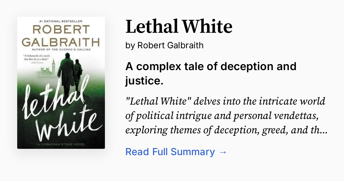 Lethal White by Robert Galbraith | Summary, Analysis, FAQ