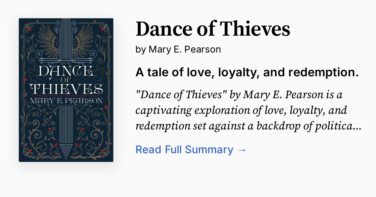 Dance of Thieves | Summary, Analysis, FAQ