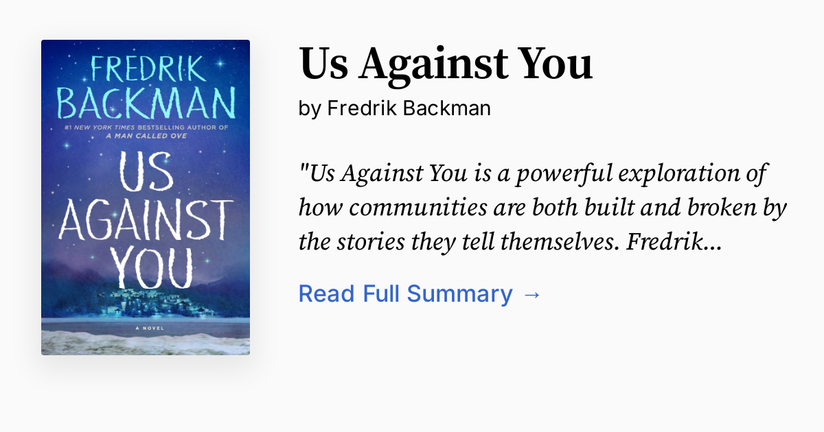 Us Against You by Fredrik Backman | Summary, Audio, Analysis, FAQ