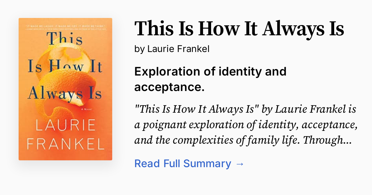 This Is How It Always Is | Summary, Audio, Analysis, FAQ