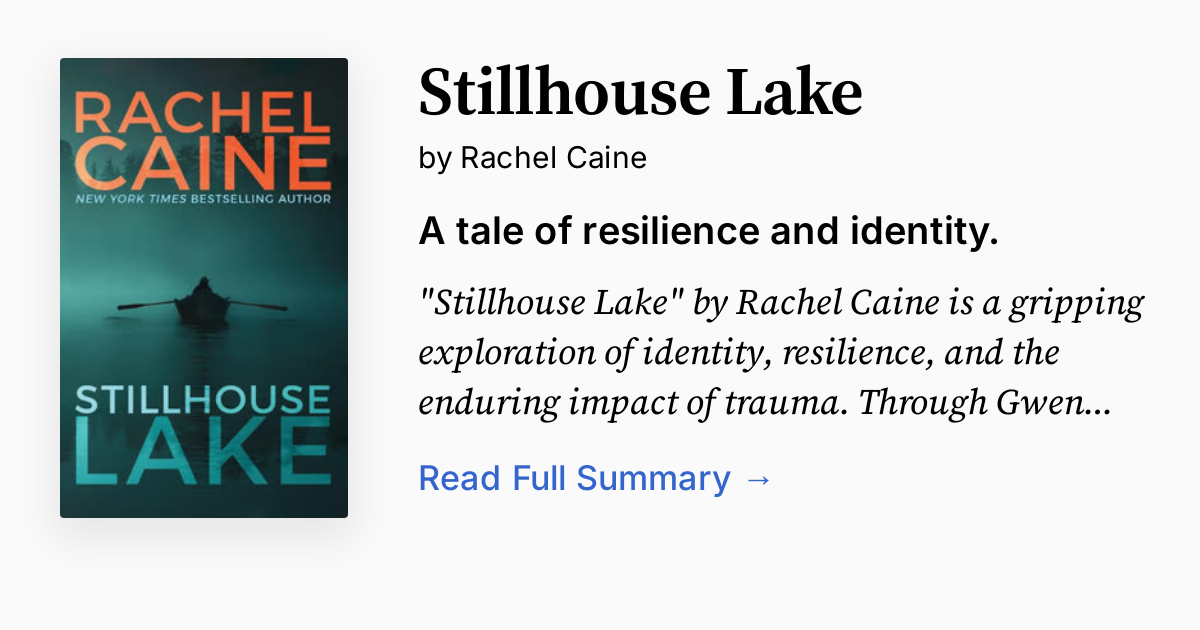 Stillhouse Lake | Summary, Audio, Analysis, FAQ