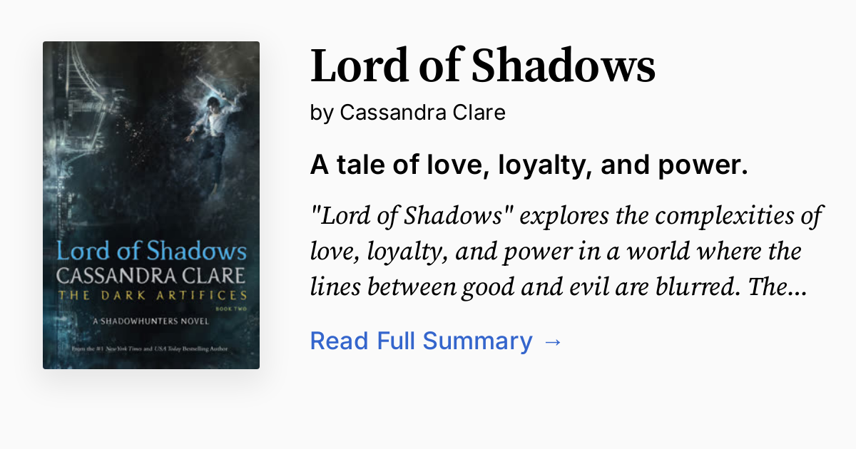 Lord of Shadows | Summary, Analysis, FAQ