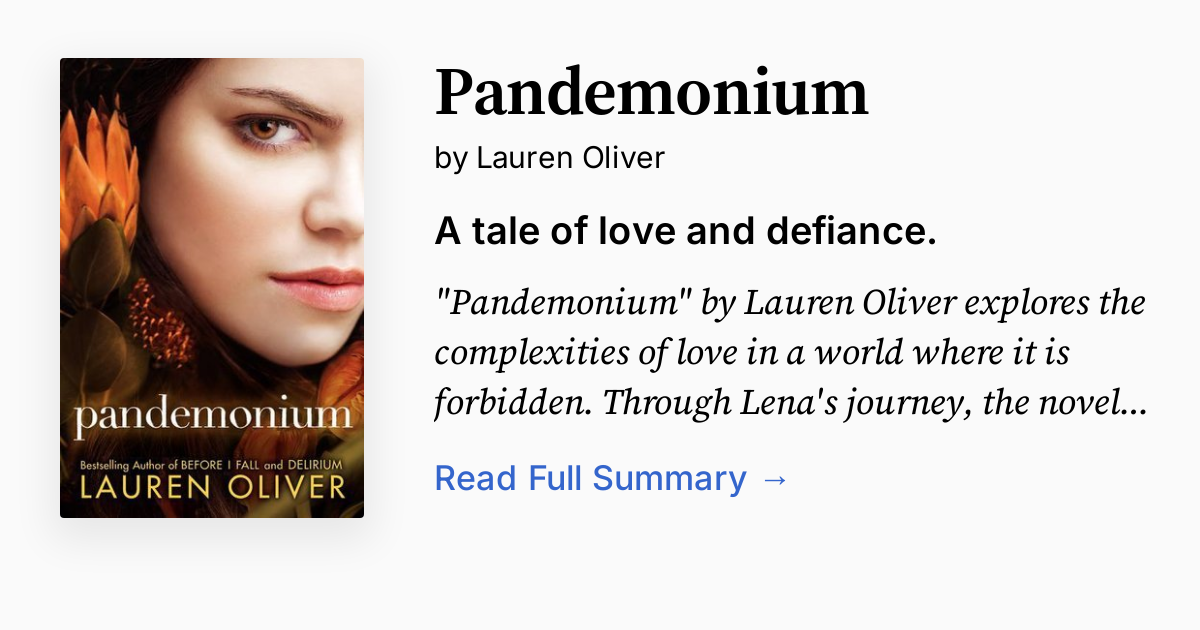 Pandemonium by Lauren Oliver | Summary, Analysis, FAQ