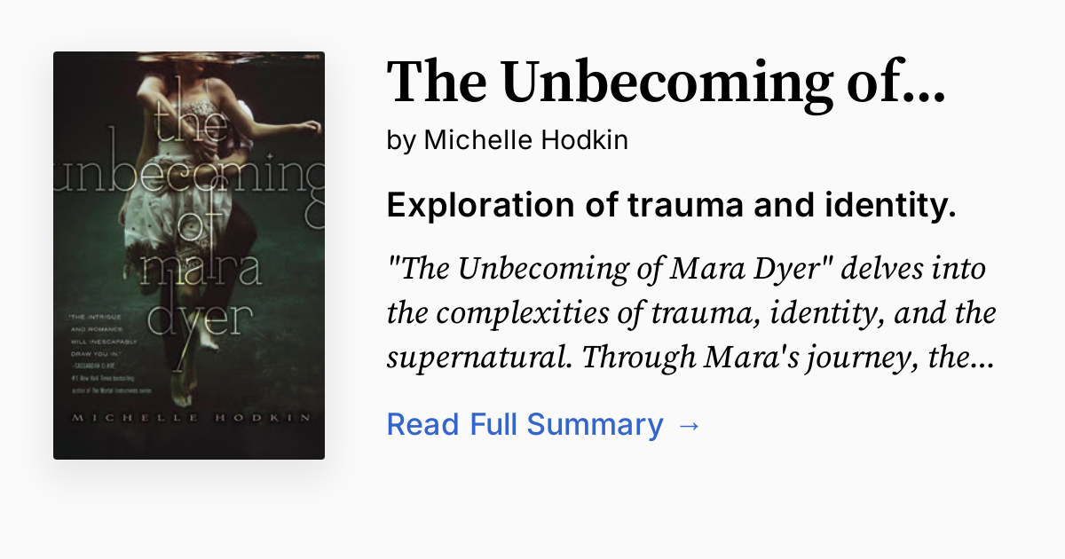 The Unbecoming of Mara Dyer | Summary, Audio, Analysis, FAQ