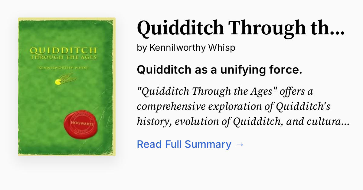 Quidditch Through the Ages | Summary, Analysis, FAQ