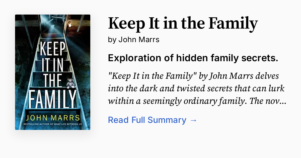 Keep It in the Family | Summary, Audio, Analysis, FAQ