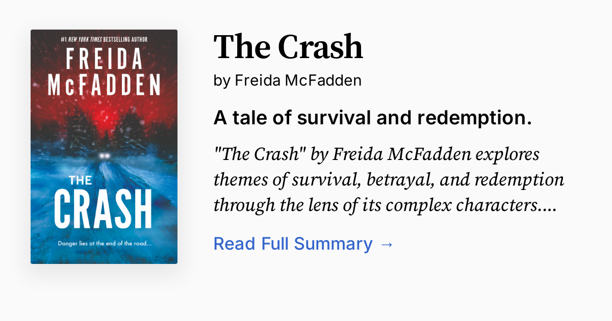 The Crash by Freida McFadden | Summary, Audio, Analysis, FAQ