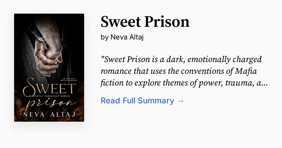 Sweet Prison by Neva Altaj | Summary, Audio, Analysis, FAQ