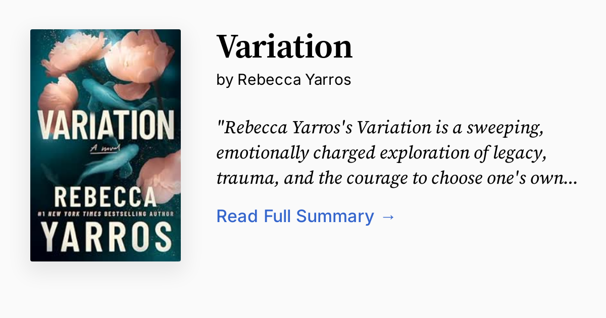 Variation by Rebecca Yarros | Summary, Audio, Analysis