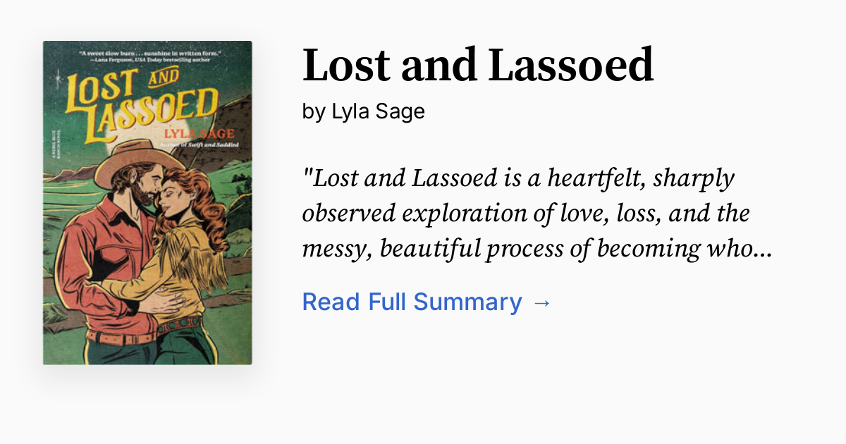 Lost and Lassoed | Summary, Audio, Analysis