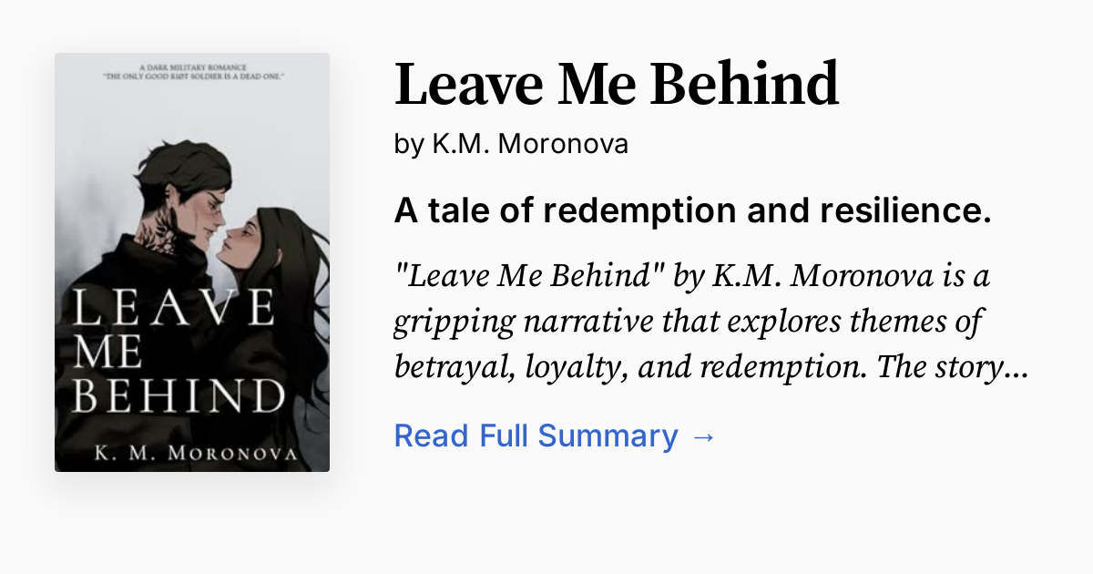 Leave Me Behind | Summary, Analysis, FAQ
