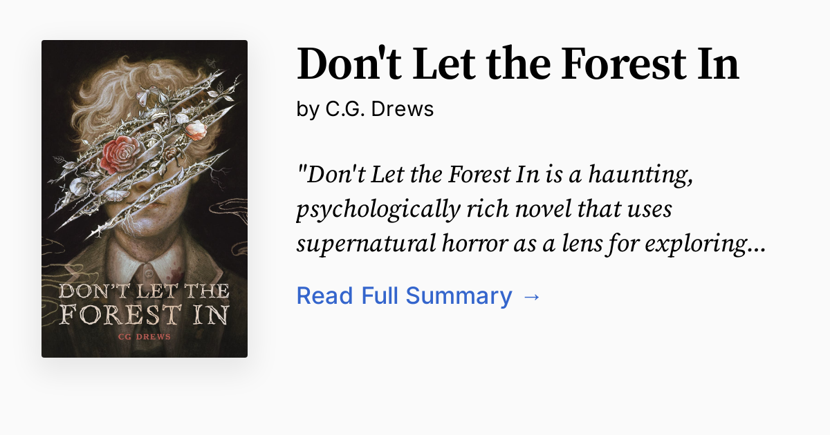 Don't Let the Forest In | Summary, Audio, Analysis, FAQ
