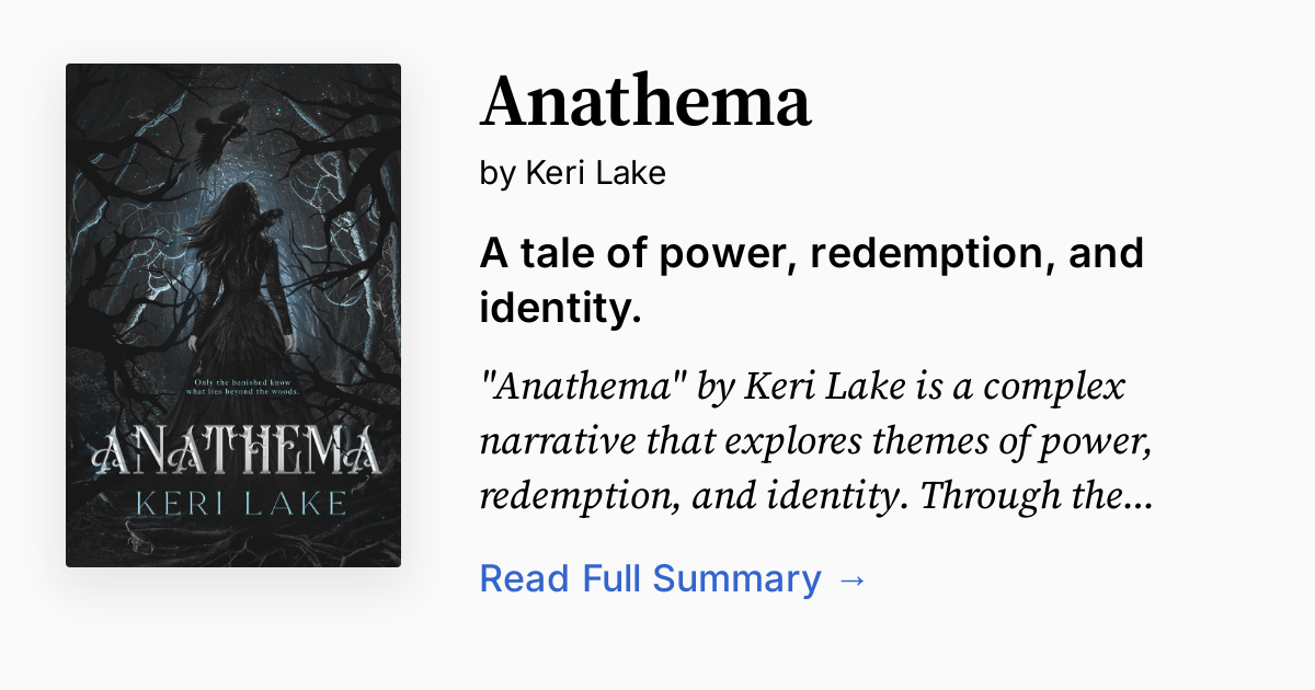 Anathema by Keri Lake | Summary, Analysis, FAQ