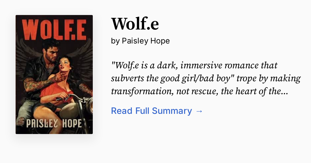 Wolf.e by Paisley Hope | Summary, Analysis, FAQ