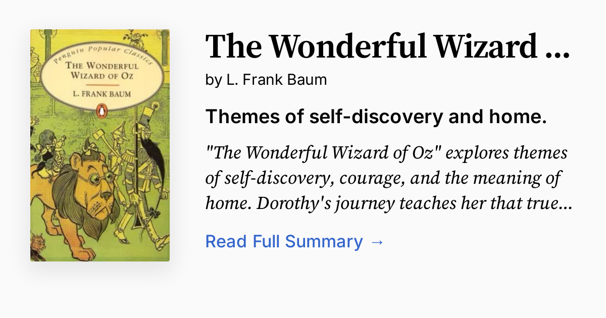 The Wonderful Wizard of Oz | Summary, Audio, Analysis, FAQ