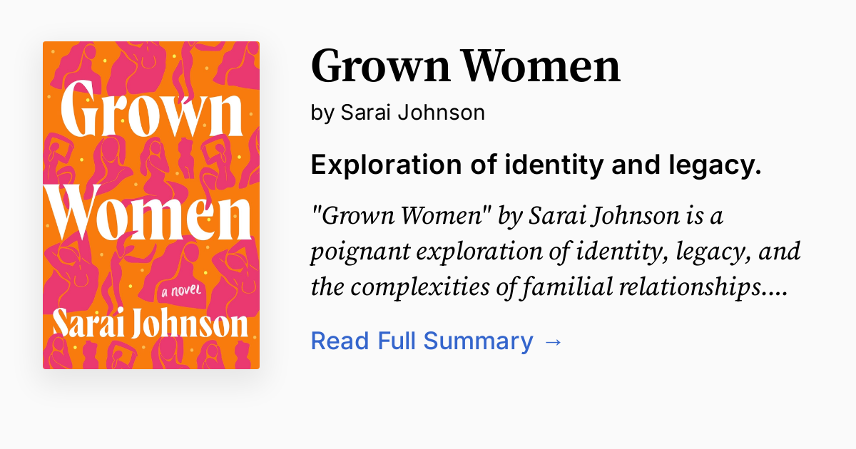 Grown Women by Sarai Johnson | Summary, Analysis, FAQ