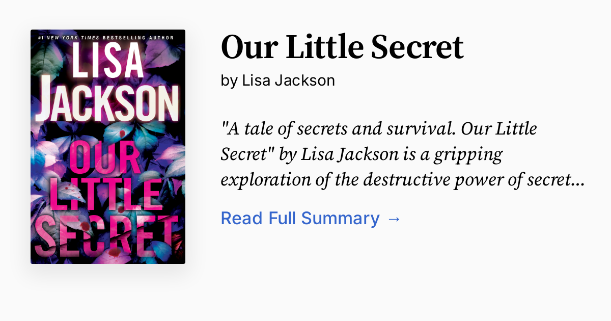 Our Little Secret | Summary, Audio, Analysis