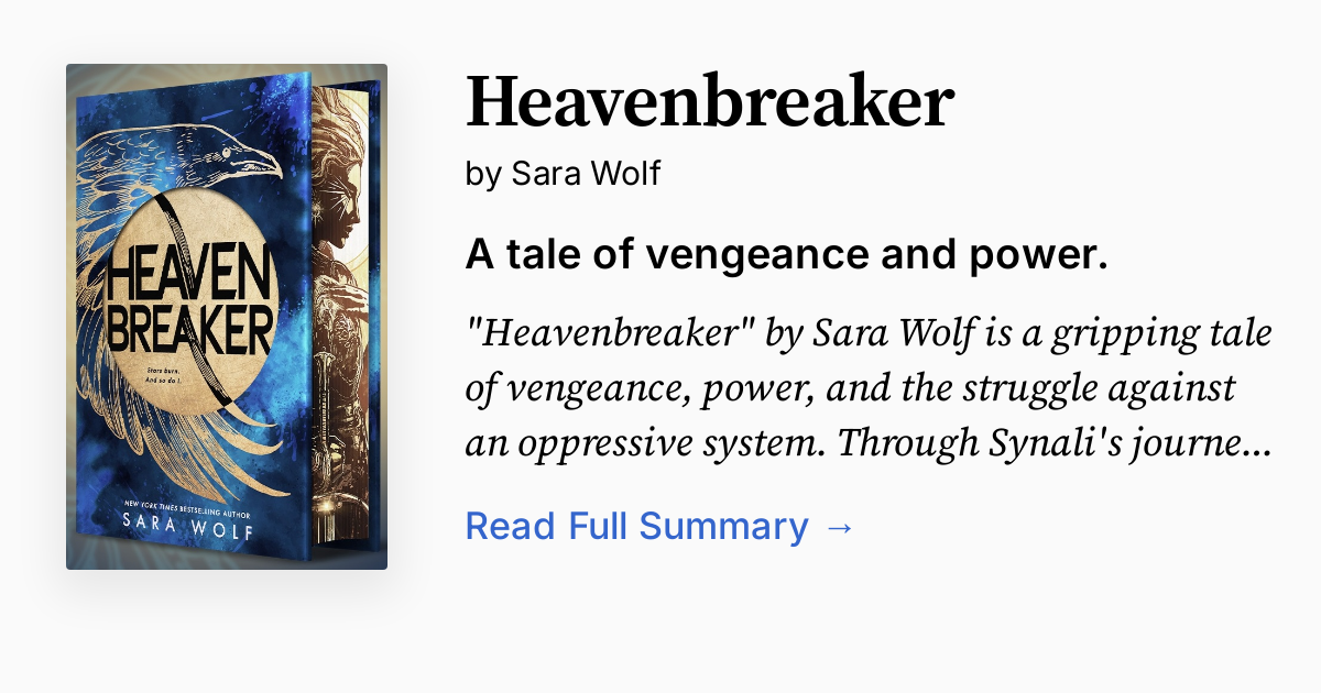 Heavenbreaker by Sara Wolf | Summary, Analysis, FAQ