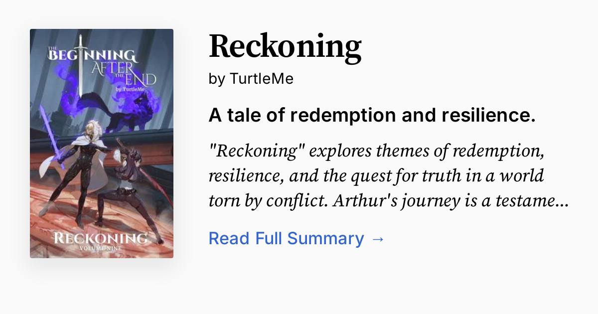Reckoning by TurtleMe | Summary, Analysis, FAQ