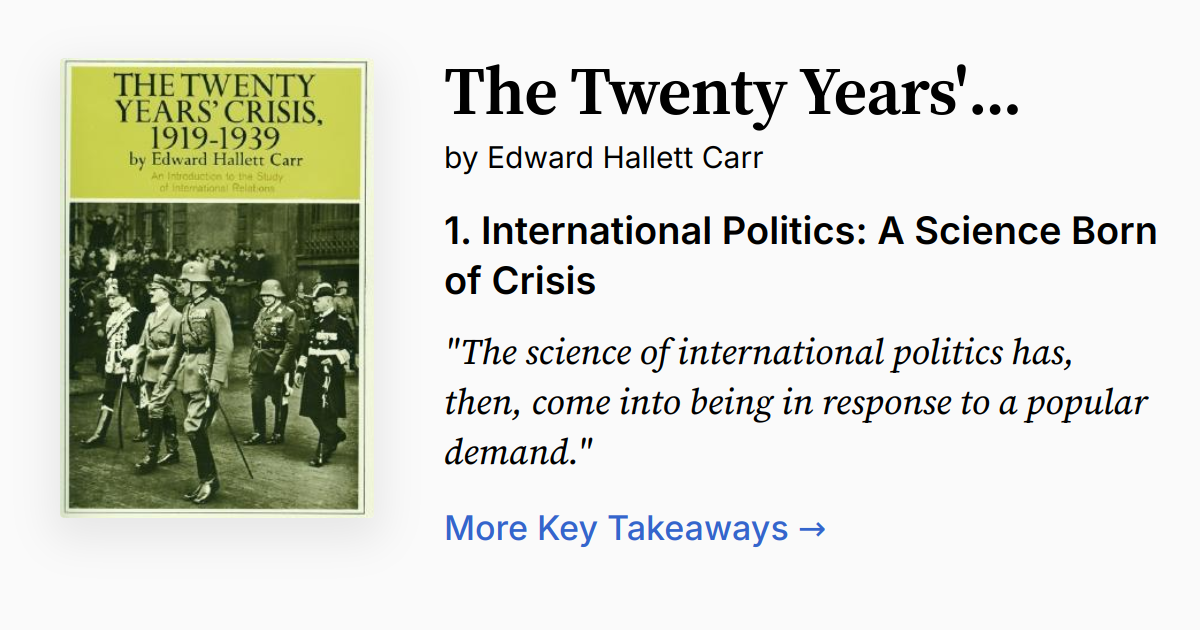 The Twenty Years' Crisis, 1919-1939 | Summary, Quotes, Audio
