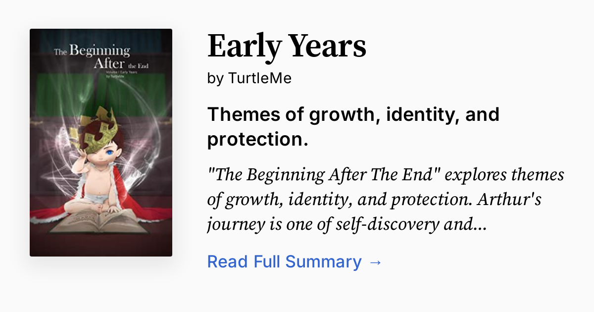 Early Years by TurtleMe | Summary, Audio, Analysis, FAQ