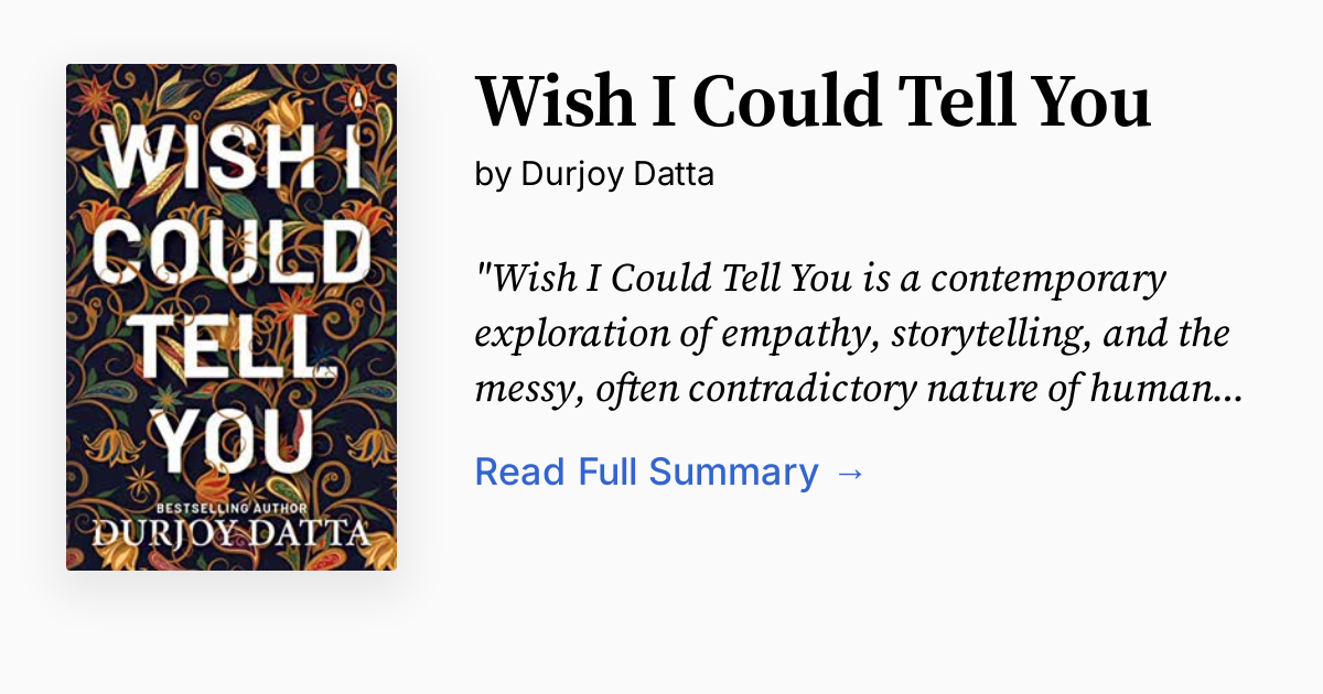 Wish I Could Tell You | Summary, Audio, Analysis, FAQ