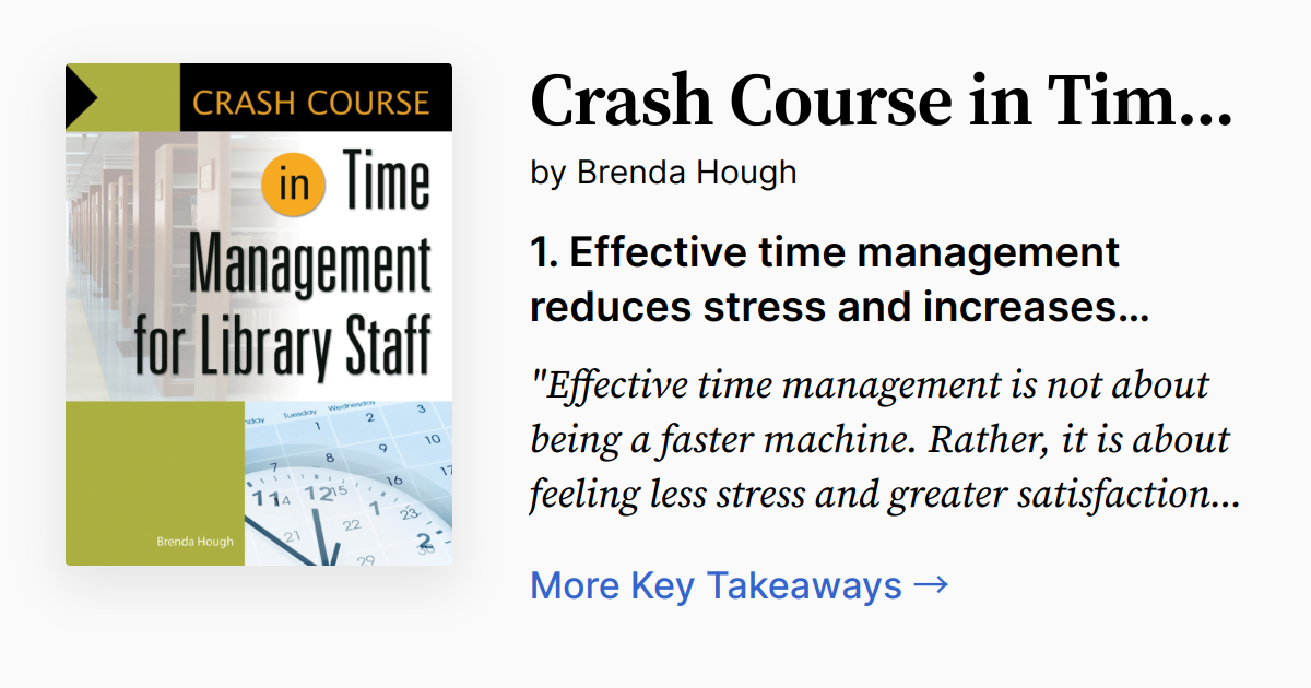 Crash Course in Time Management for Library Staff | Summary, Audio, Quotes