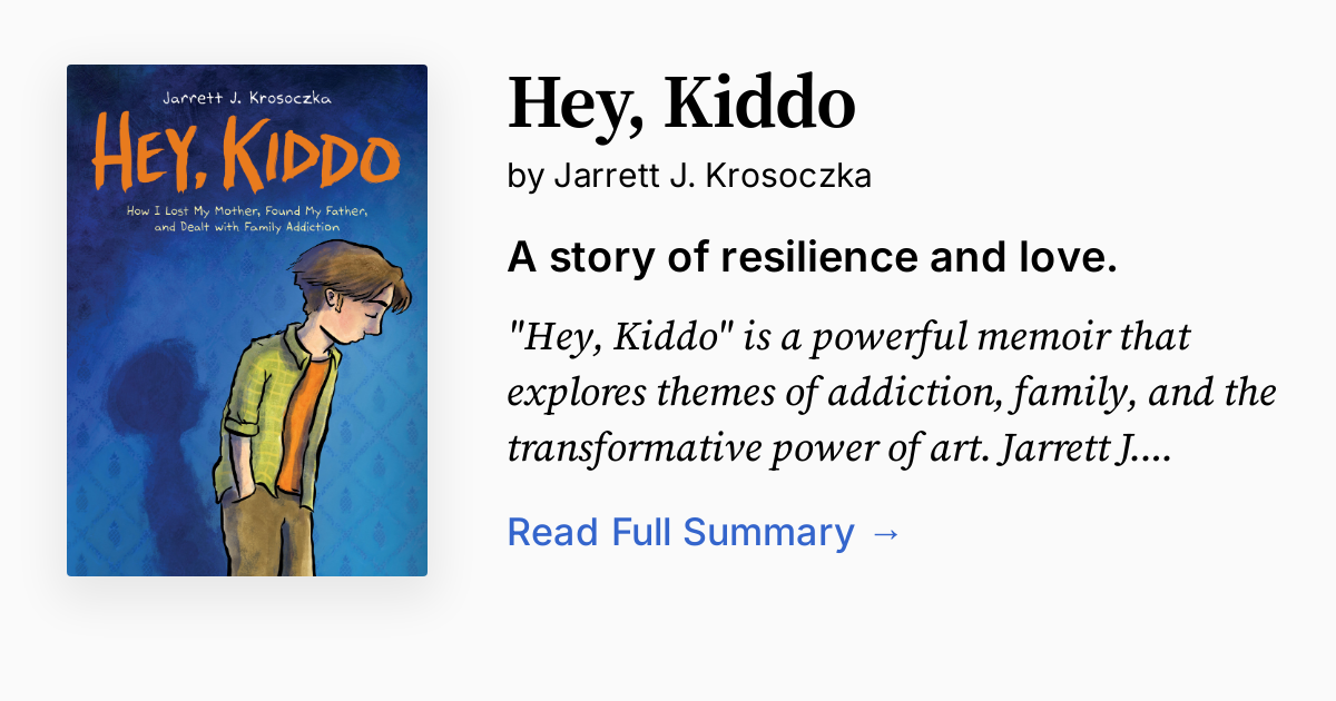 Hey, Kiddo by Jarrett J. Krosoczka | Summary, Analysis