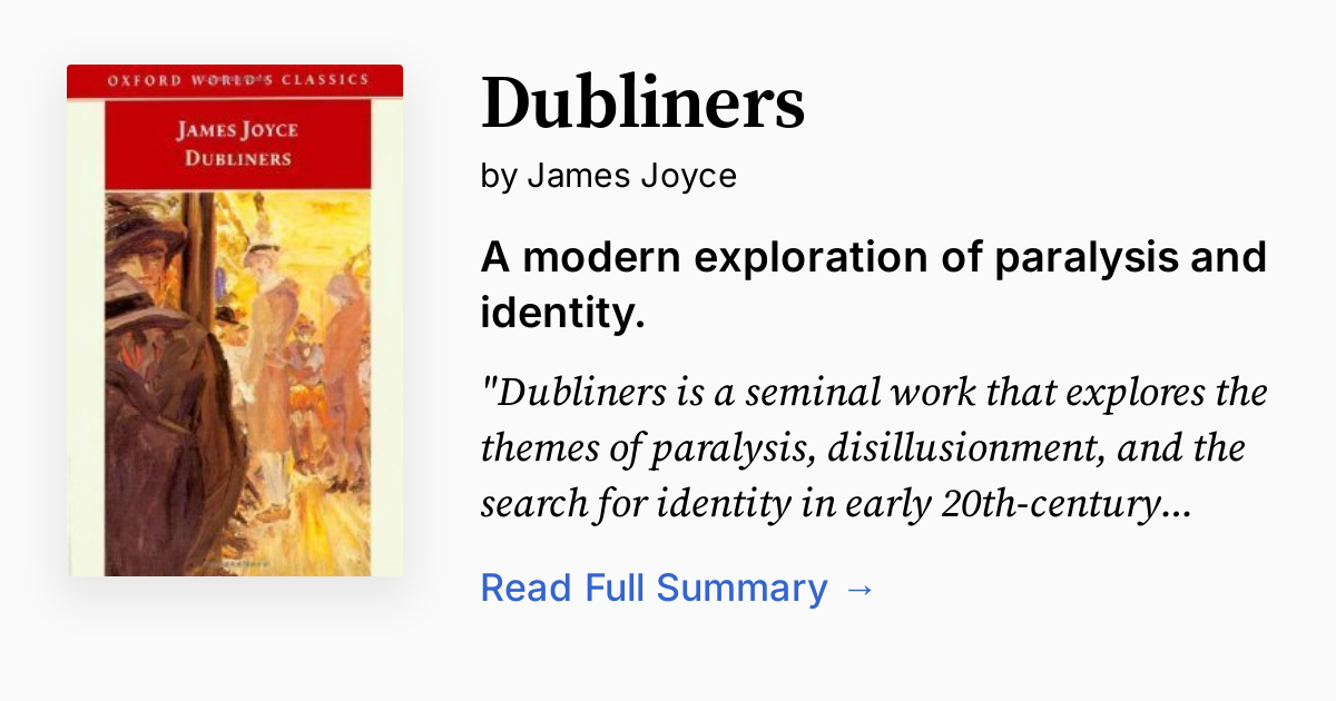 Dubliners by James Joyce | Summary, Analysis, FAQ