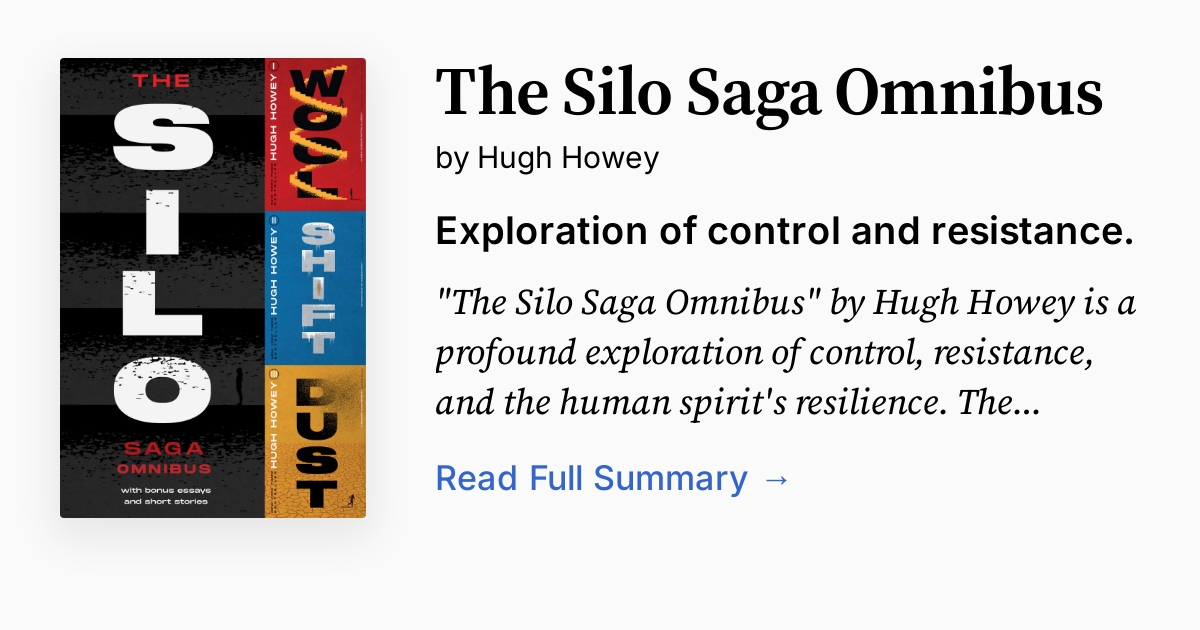 The Silo Saga Omnibus | Summary, Analysis