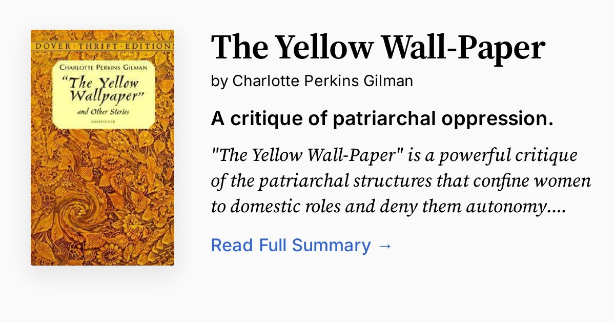 The Yellow Wall-Paper | Summary, Analysis, FAQ