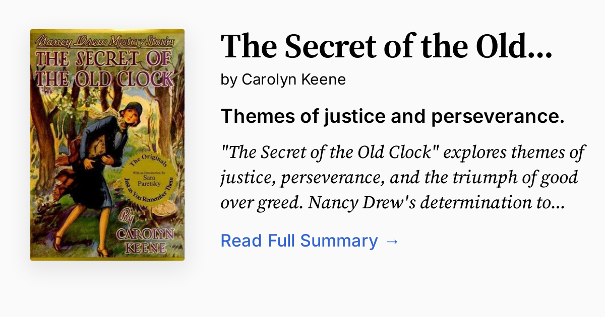 The Secret of the Old Clock | Summary, Audio, Analysis