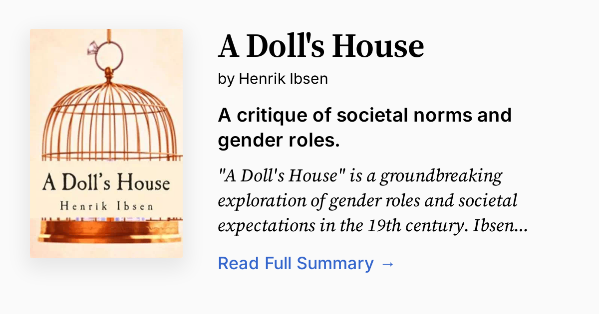 A Doll's House by Henrik Ibsen | Summary, Audio, Analysis, FAQ