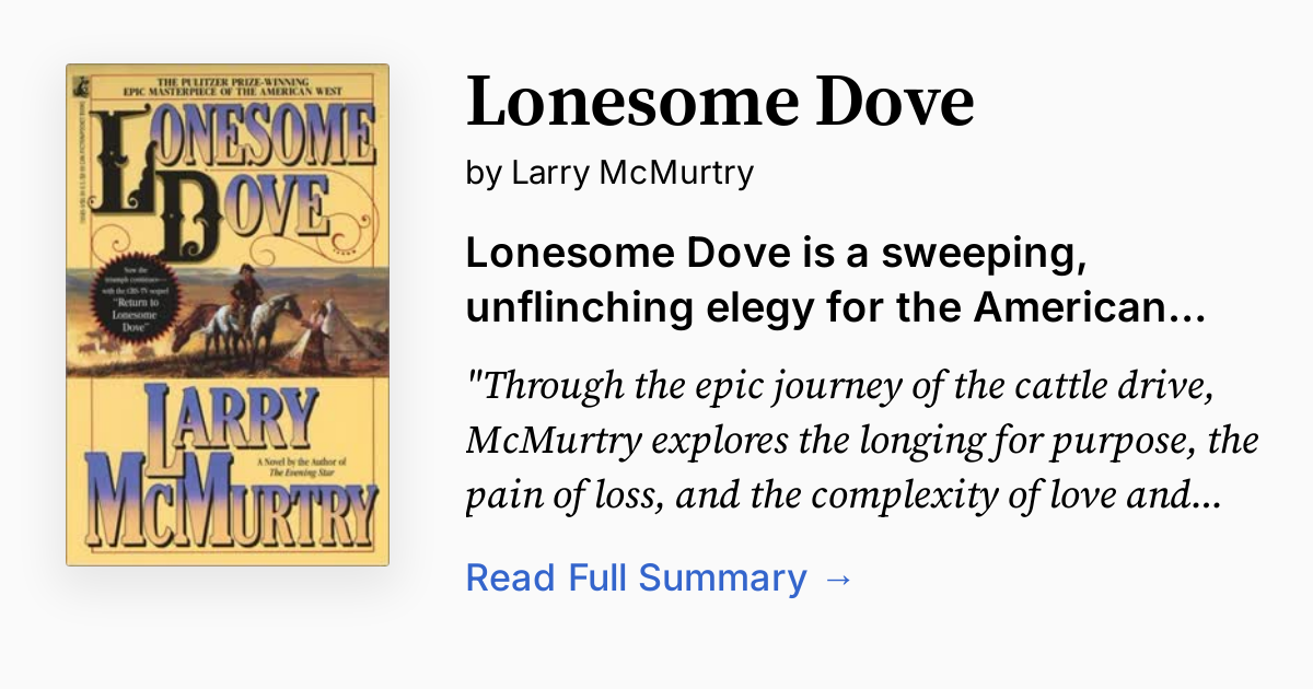 Lonesome Dove by Larry McMurtry | Summary, Audio, Analysis