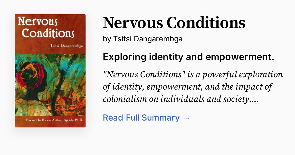 Nervous Conditions | Summary, Analysis