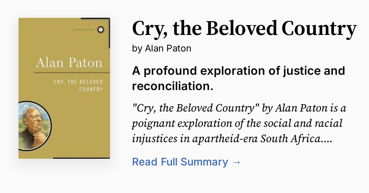 Cry, the Beloved Country | Summary, Analysis, FAQ