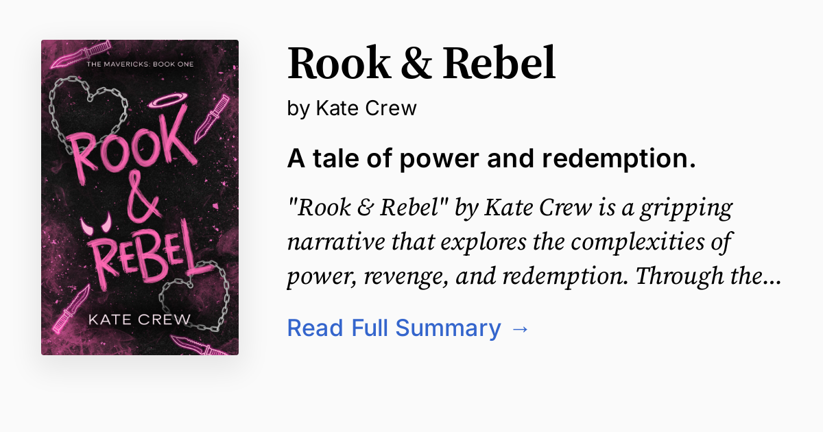 Rook & Rebel by Kate Crew | Summary, Analysis, FAQ