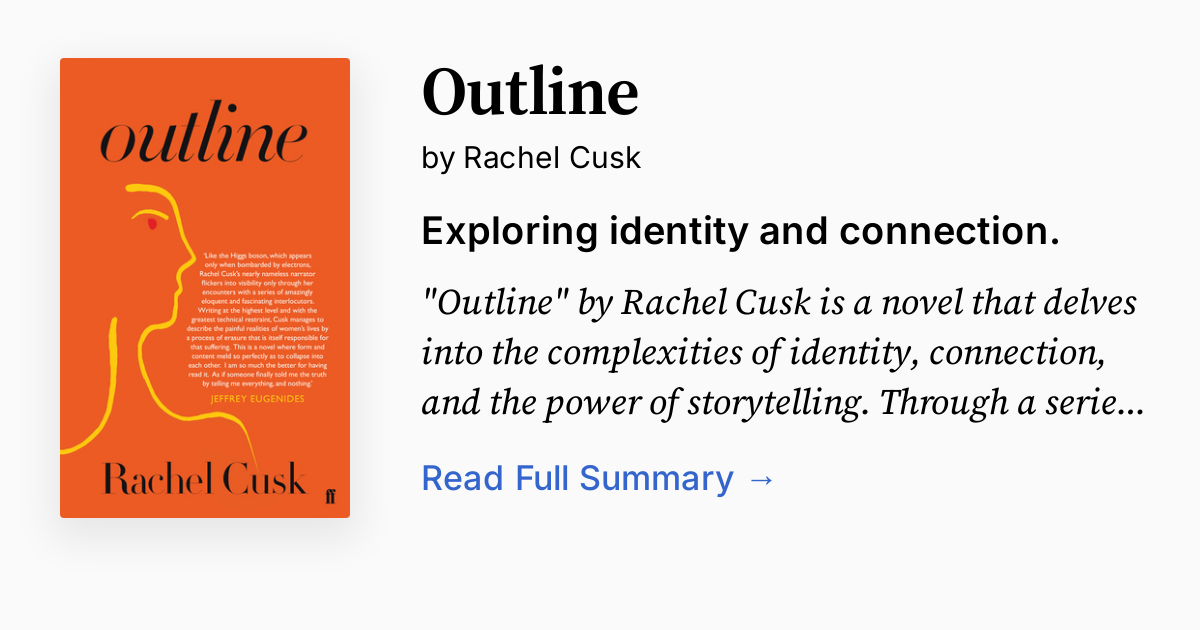 Outline by Rachel Cusk | Summary, Analysis, FAQ